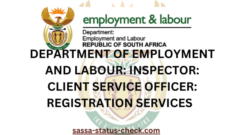 DEPARTMENT OF EMPLOYMENT AND LABOUR: CLIENT SERVICE OFFICER ...
